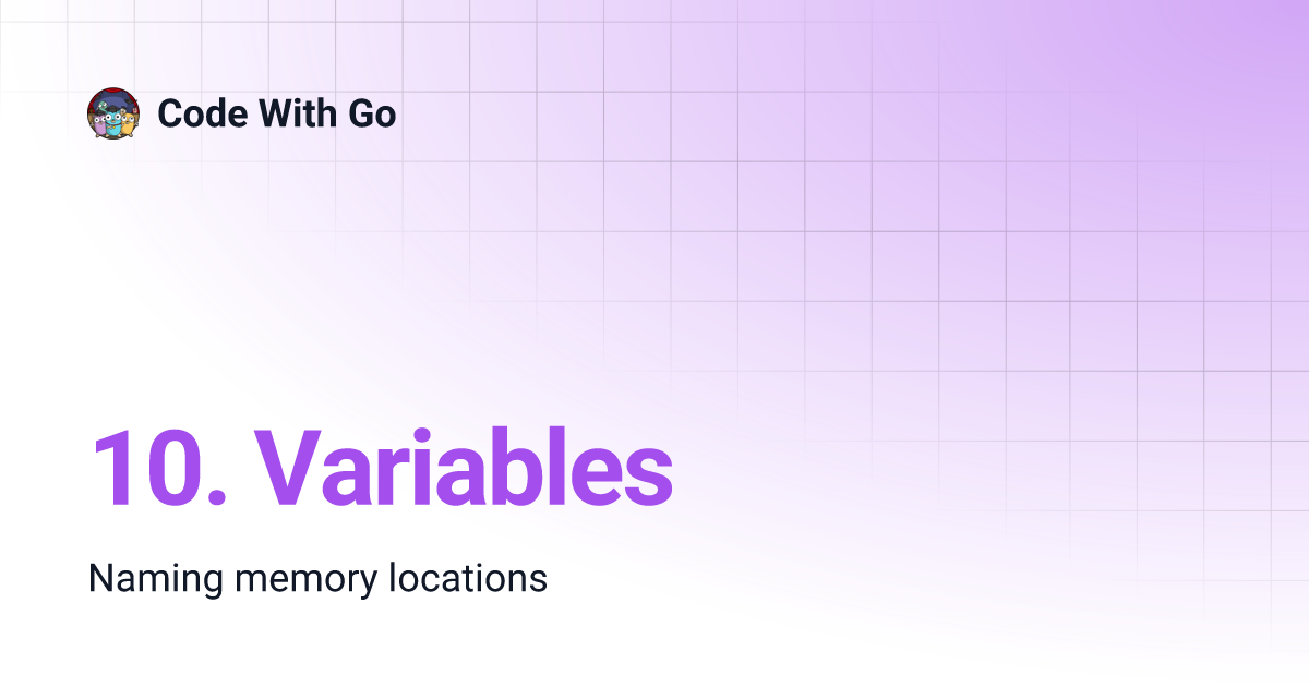 10. Variables | Code With Go